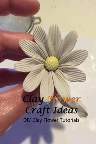 Polymer Clay Tutorial Flower