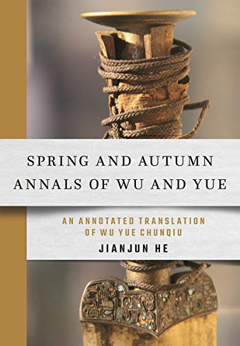 Amazon.co.jp: Spring and Autumn Annals of Wu and Yue: An Annotated ...