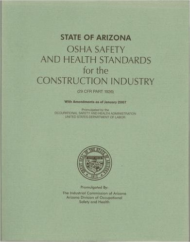 state of arizona osha safety and health standards for the construction ...