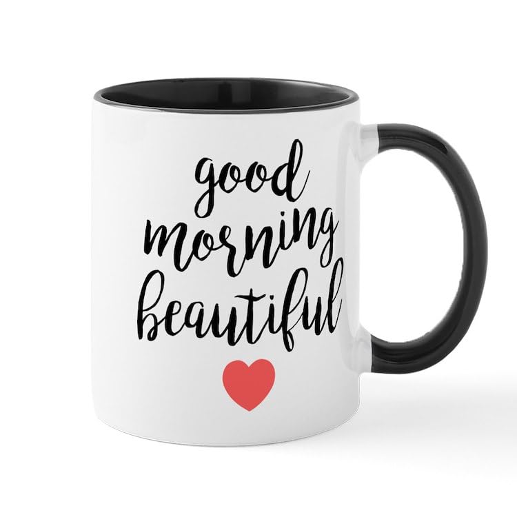 Good Morning Beautiful Coffee Mug
