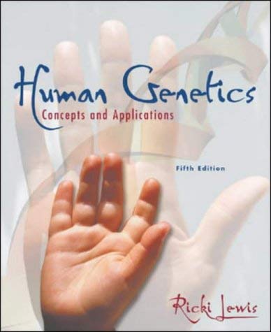 Human Genetics: Concepts and Applications: Ricki Lewis: 9780071198493 ...