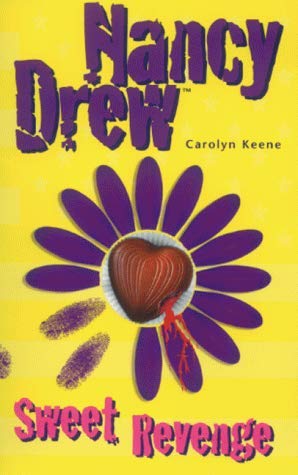 Sweet Revenge (Nancy Drew): Carolyn Keene: 9780743408707: Amazon.com: Books