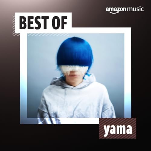 Amazon.co.jp: Best of yama Parent : デジタルミュージック