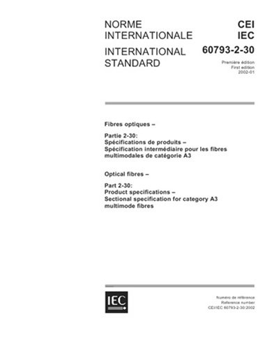 Amazon.co.jp: IEC 60793-2-30 Ed. 1.0 b:2002, Optical fibres - Part 2-30 ...
