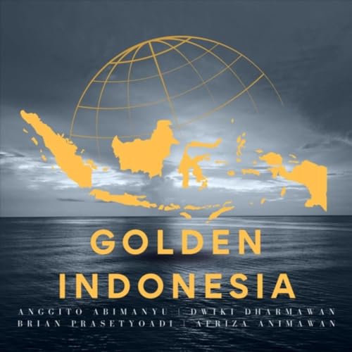 Golden Indonesia de Anggito Abimanyu, Dwiki Dharmawan, Afriza Animawan ...