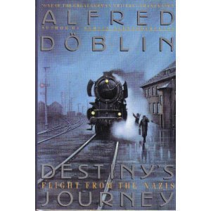 Destiny's journey: doblin, alfred: 9781557782656: Amazon.com: Books