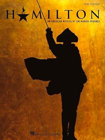 Hamilton: An American Musical : Miranda, Lin-Manuel: Amazon.it: Libri