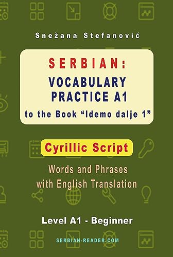 Serbian: Vocabulary Practice A1 to the Book “Idemo dalje 1” - Cyrillic ...