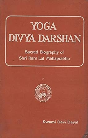 Amazon.fr - Yoga Divya Darshan : Sacred Biography of Shri Ram Lal ...