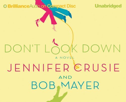 Amazon.com: Don't Look Down: 9781593553739: Crusie, Jennifer, Mayer ...