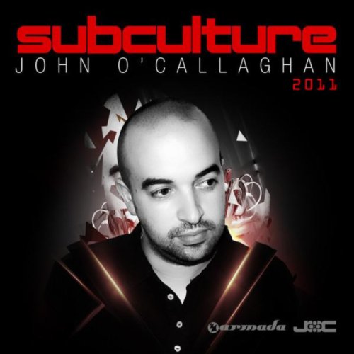 Amazon MusicでJohn O'CallaghanのSubculture 2011 (Mixed Version)を再生する
