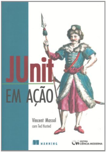 Amazon.com: Junit em Acao -: 9788573934250: Vincent Massol: Books