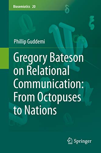 Amazon.com: Gregory Bateson on Relational Communication: From Octopuses ...