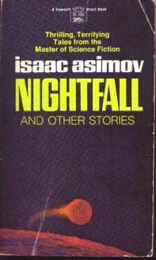 Nightfall and Stories: Asimov, Isaac: 9780449231883: Amazon.com: Books