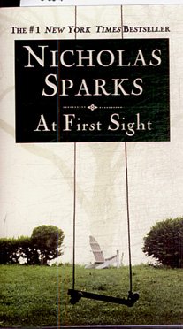 At First Sight: Sparks, Nicholas: Amazon.com: Books