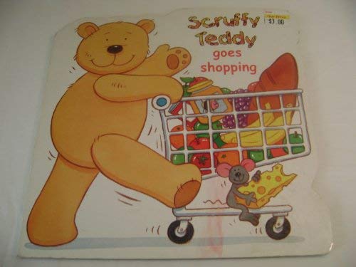 Scruffy Teddy Goes Shopping: Kay Barnes: Amazon.com: Books
