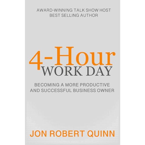 Amazon.com: 4-Hour Work Day: Becoming a More Productive and Successful ...
