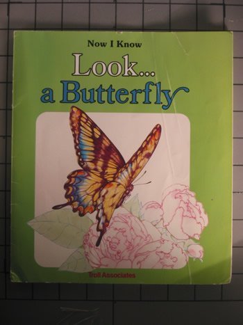 Look...a Butterfly (Now I Know Series): Cutts, David, Conner, Eulala ...