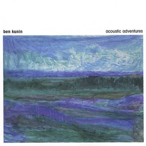 KUNIN,BEN - Acoustic Adventures - Amazon.com Music