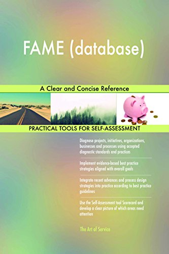 FAME (database) A Clear and Concise Reference eBook : Blokdyk, Gerardus ...