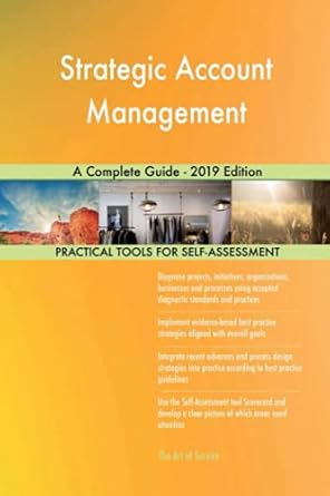 Buy Strategic Account Management A Complete Guide - 2019 Edition Book ...