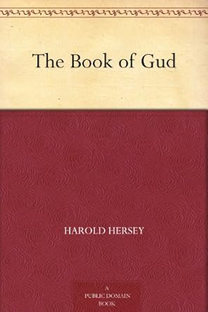Amazon.com: The Book of Gud eBook : Hersey, Harold, Milo M. (Milo ...