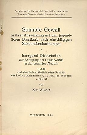 Stumpfe Gewalt in ihrer Auswirkung auf den jugendlichen Brustkorb nach ...