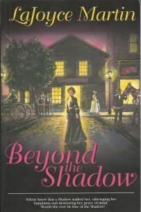 Beyond the Shadow: Martin, Lajoyce: 9781567225846: Amazon.com: Books