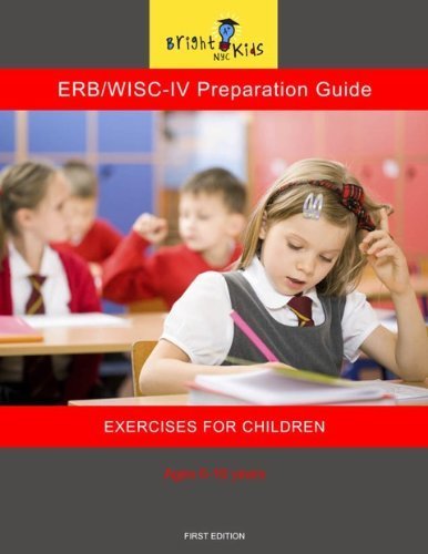 ERB/WISC-IV Preparation Guide: Bright Kids NYC: 9781935858089: Amazon ...