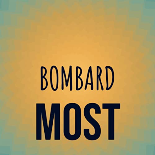 Amazon Music - VARIOUS ARTISTSのBombard Most - Amazon.co.jp