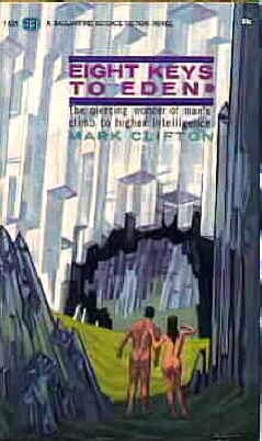 Eight Keys To Eden (Ballantine SF, F639): Mark Clifton: Amazon.com: Books