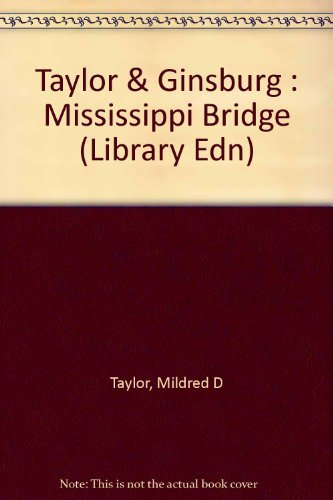 Mississippi Bridge: Taylor, Mildred D.: 9780803704275: Amazon.com: Books