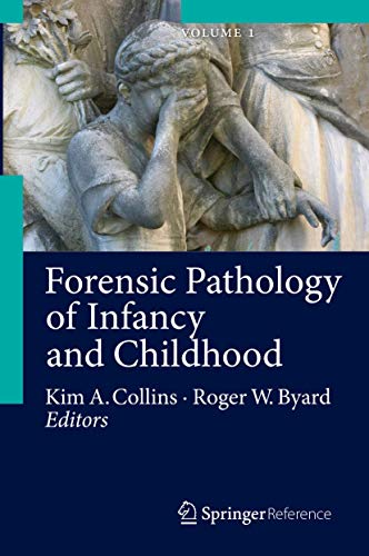Forensic Pathology of Infancy and Childhood eBook : Collins, Kim A ...