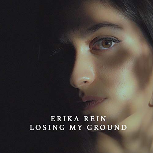Play Losing My Ground by Erika Rein on Amazon Music