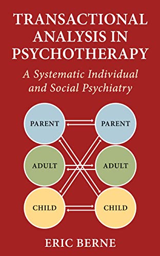 20 Best Transactional Analysis Books of All Time - BookAuthority