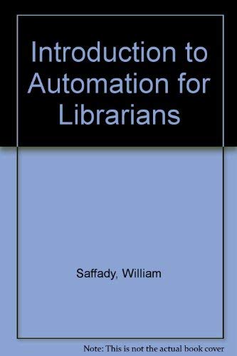 Amazon.com: Introduction to Automation for Librarians: 9780838905036 ...