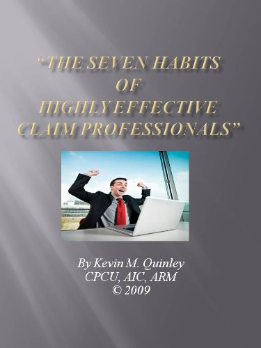 Amazon.com: The Seven Habits of Highly Effective Claim Professionals ...