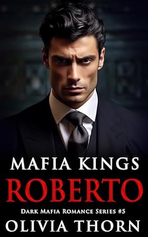 Mafia Kings: Lars: Dark Mafia Romance Series #4 - Kindle edition by Thorn, Olivia. Romance ...