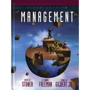 Management (6th Edition): Stoner, James F., Freeman, R. Edward, Gilbert ...