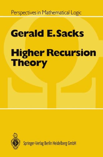 Higher Recursion Theory (Perspectives in Mathematical Logic): Gerald E. Sacks: 9783642057427 ...