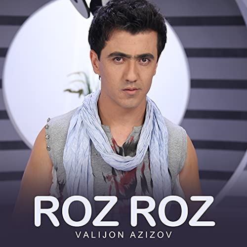 Roz roz de Valijon Azizov en Amazon Music Unlimited