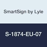 ・ブランド:SmartSign・製造元:Lyle Signs, Inc.・モデル:S-1874-EU-07・製造元/メーカー部品番号:S-1874-EU-07・丈夫なアルミニウム。 看板は頑丈な厚さ40ミルのアルミニウム製です。 スチールサ...