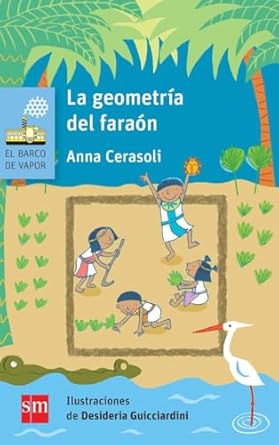 La geometría del faraón: Cerasoli, Anna, Guicciardini, Desideria ...