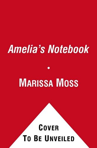 Amazon | Amelia's Notebook | Moss, Marissa, Moss, Marissa | School
