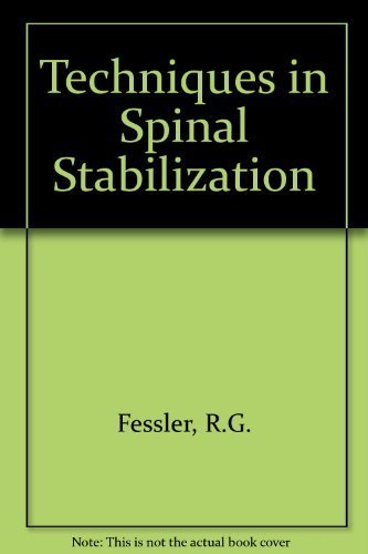 Amazon | Current Techniques in Spinal Stabilization | Fessler, Richard ...