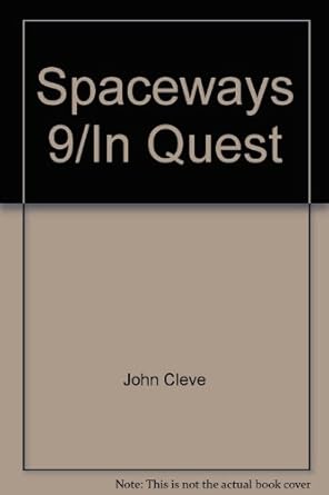 Spaceways 9/in Quest: Cleve, John: 9780425064566: Amazon.com: Books