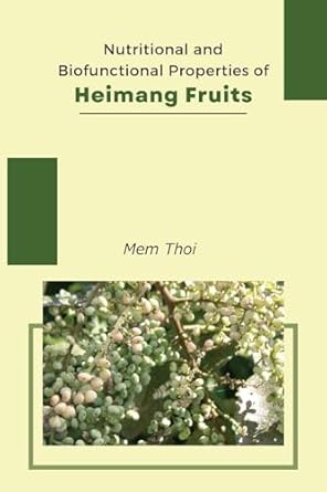 Buy Nutritional And Biofunctional Properties Of Heimang Fruits Book ...