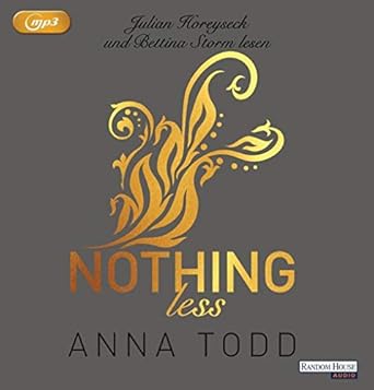 Amazon.com: Nothing less: Band 7: 9783837133387: Todd, Anna: Books