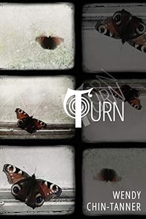 Turn: Chin-Tanner, Wendy: 9781937420604: Amazon.com: Books