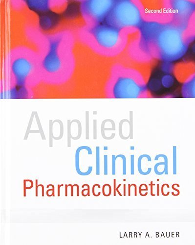 Applied Clinical Pharmacokinetics 2nd Edition by Bauer, Larry (2008 ...